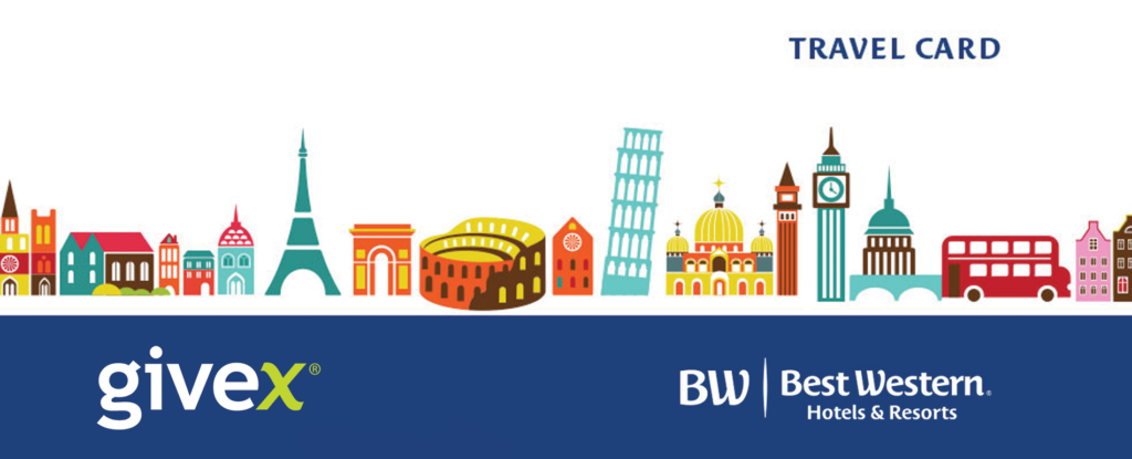 Givex® Announces Global Partnership with Best Western®Hotels & Resorts’ Best Western Travel Card ...